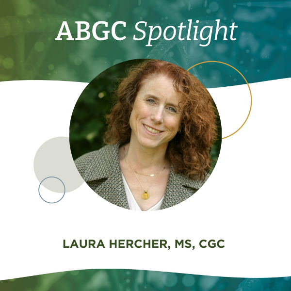 ABGC Spotlight: Laura Hercher, Natalie Weissberger Paul National ...
